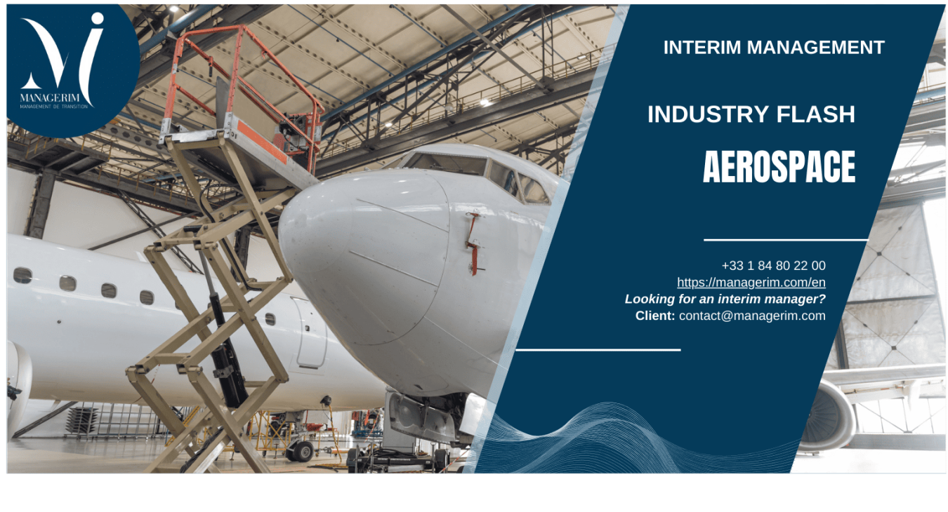 Aerospace Interim Management I Industry Flash | Managerim